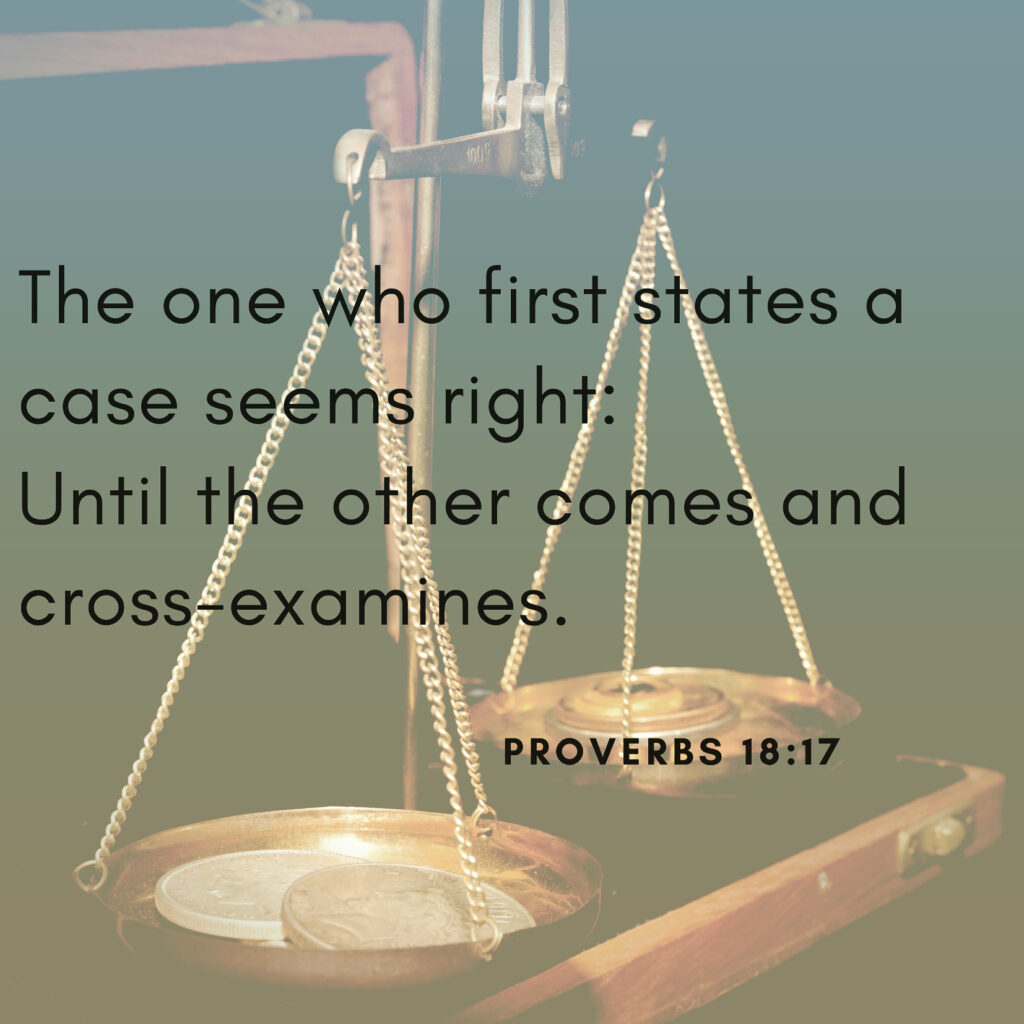 Proverbs 18 17 NRSV Veritas Aequitas